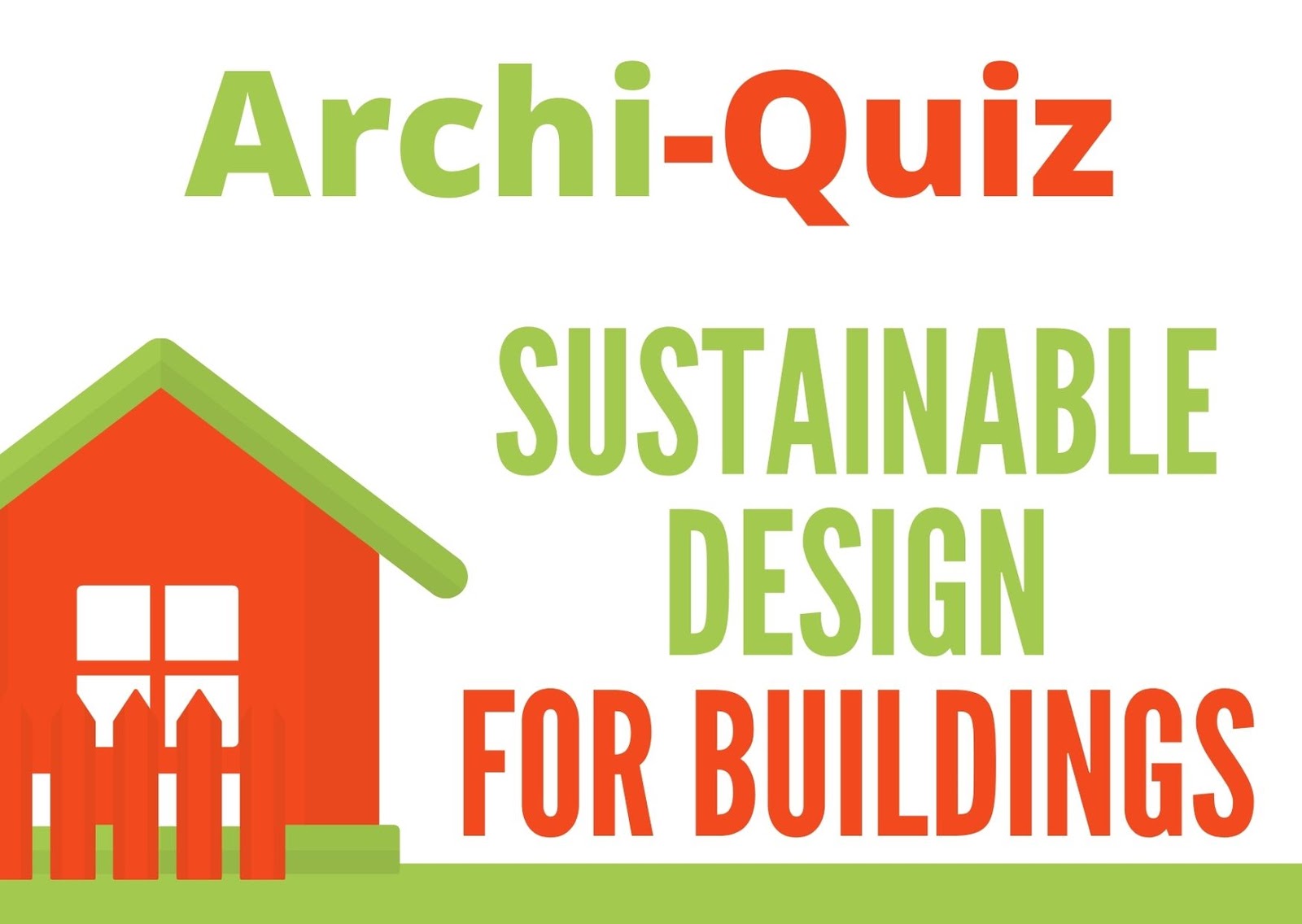 Sustainable Architecture Quiz - ArchiCrew India